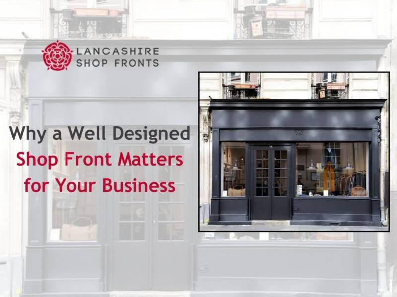 Shop Fronts in Warrington | Lancashire Shop Fronts